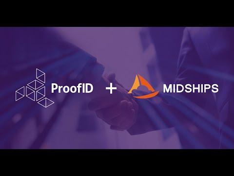 ProoFID 與 Midships 建立戰略合作，提供世界一流的 Ping Identity 服務 | am730